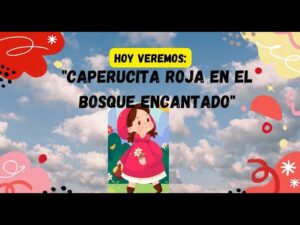 Cómo realizar actividades de comprensión lectora con Caperucita Roja